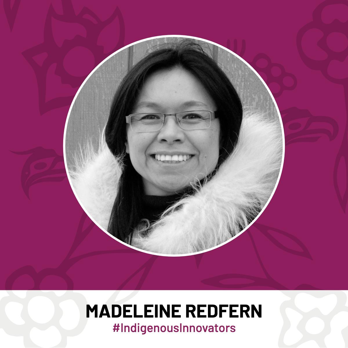 Madeleine Redfern — Indigenous Innovators