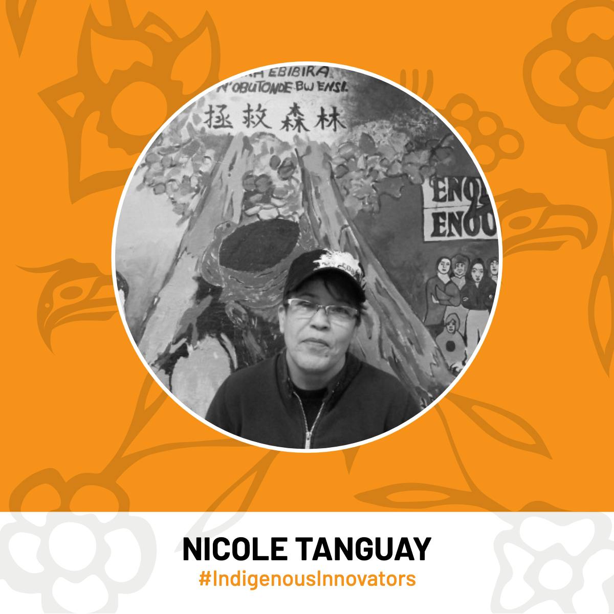 Nicole Tanguay — Indigenous Innovators